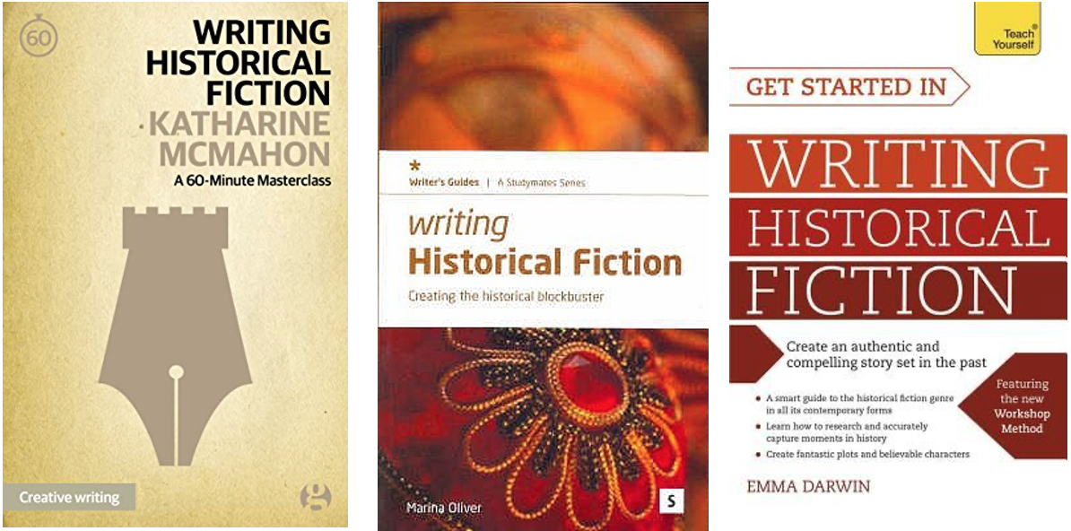 5 Books on Writing Historical Fiction for New Authors | A Writer of History